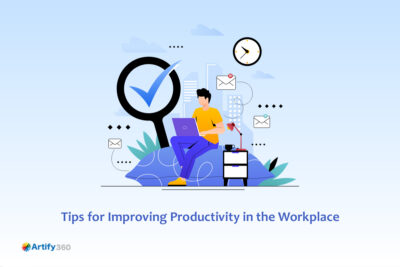 Tips for Improving Productivity in the Workplace